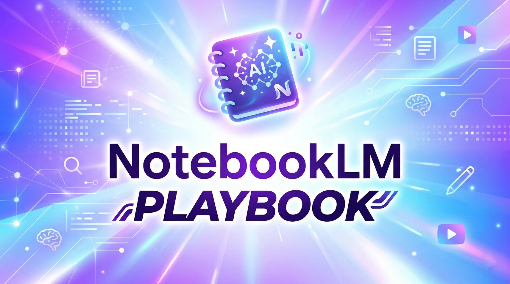 NotebookLM Playbook - Work 360
